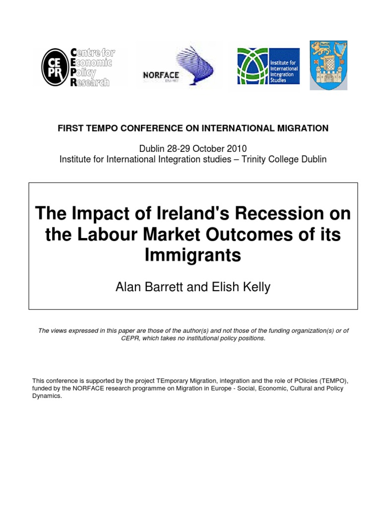The Impact of Ireland's Recession On The Labour Market Outcomes of Its ...