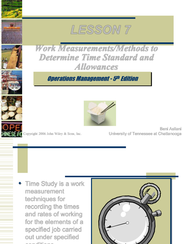 Lesson 7 Work Measurements and Methods To Determine Time Standards ...