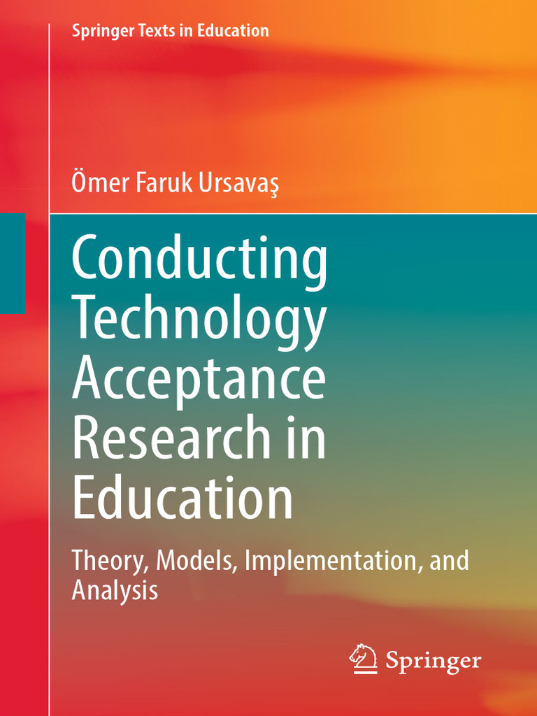 Ömer Faruk Ursavaş - Conducting Technology Acceptance Research in ...