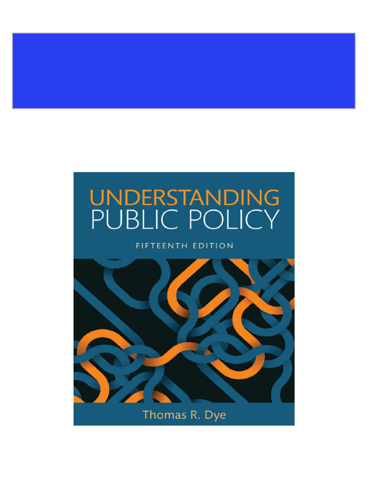 [FREE PDF sample] Understanding Public Policy 15th Edition Thomas R ...