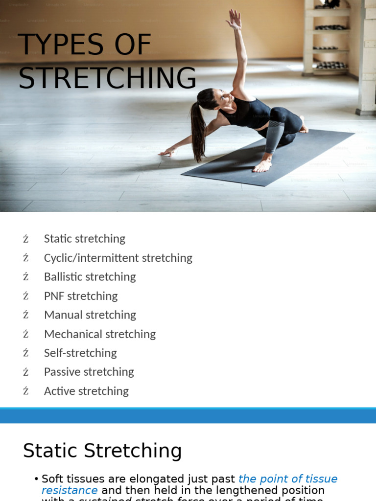 Types of Stretching | PDF | Muscle Contraction | Electromyography