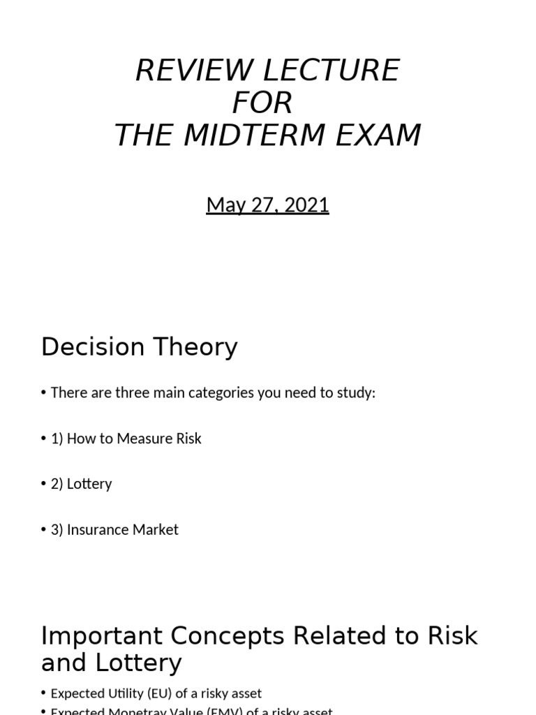 Midterm Review | PDF | Utility | Risk Aversion