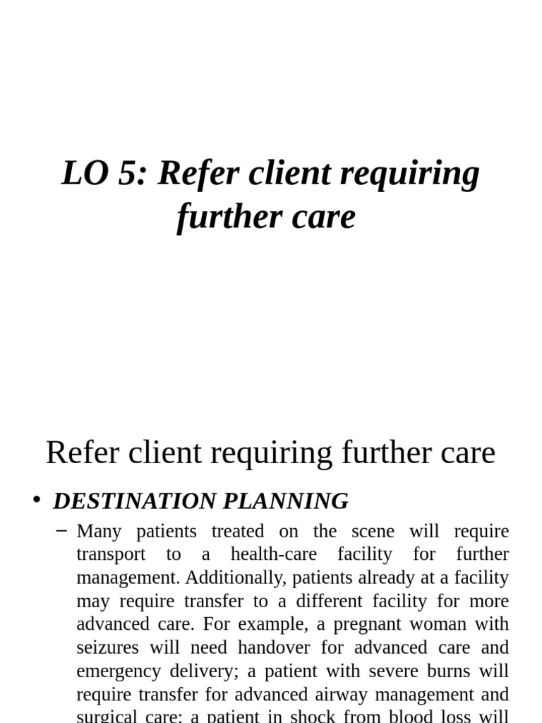 LO 5 Refer Client Requiring Further Care | PDF | Emergency Department ...