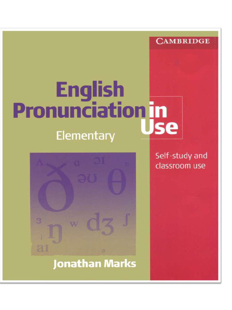 English Pronounciation in Use Elementary ( 10 first units) | PDF English Pronounciation in Use Elementary ( 10 first units) | PDF