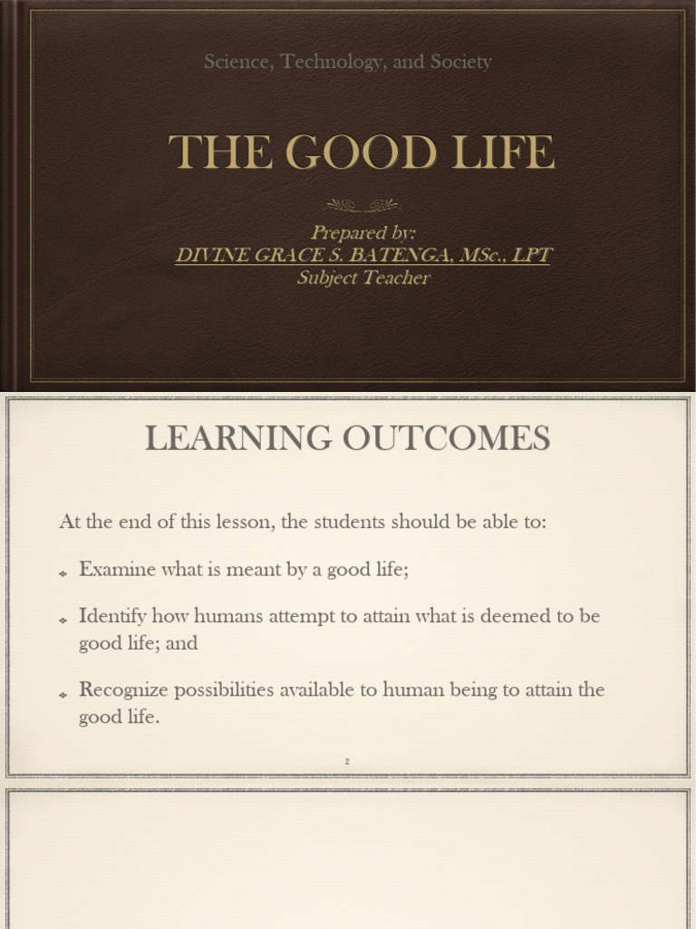 STS Lecture 10 - THE GOOD LIFE | PDF | Reason | Humanism