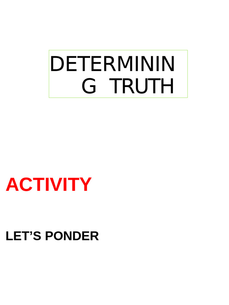 Determining The Truth | PDF | Truth | Bias