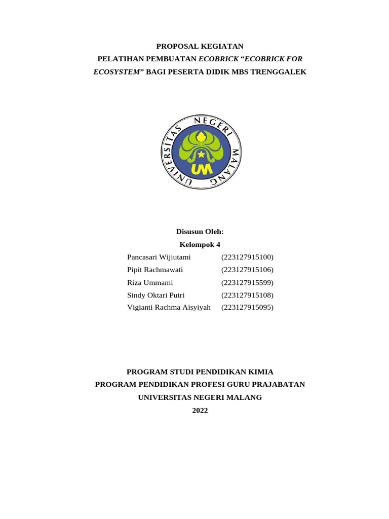 Proposal Kegiatan Pelatihan Ecobrick MBS Trenggalek | PDF Proposal Kegiatan Pelatihan Ecobrick MBS Trenggalek | PDF