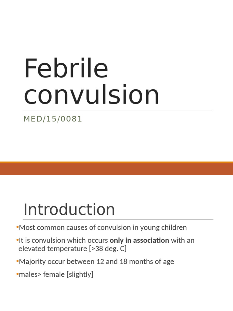 Febrile Convulsion (Seizures) | PDF | Fever | Medical Specialties