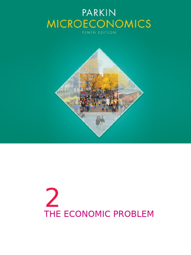 CH 2 - THE ECONOMIC PROBLEM - Revised | PDF | Marginal Utility ...