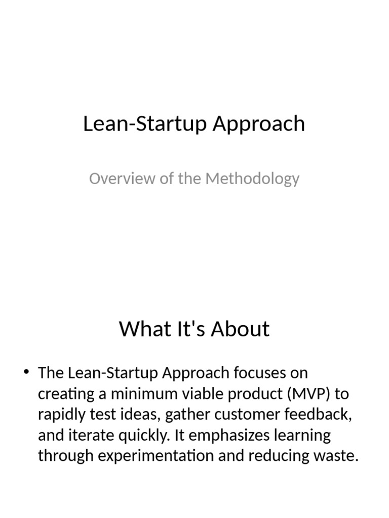 Lean Startup Approach Presentation | PDF | Business