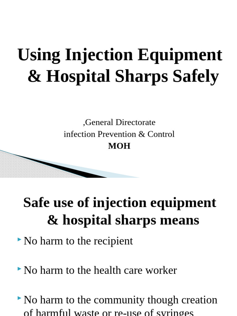 Safe Use of Injection Equipment & Hospital Sharps | PDF | Injection ...