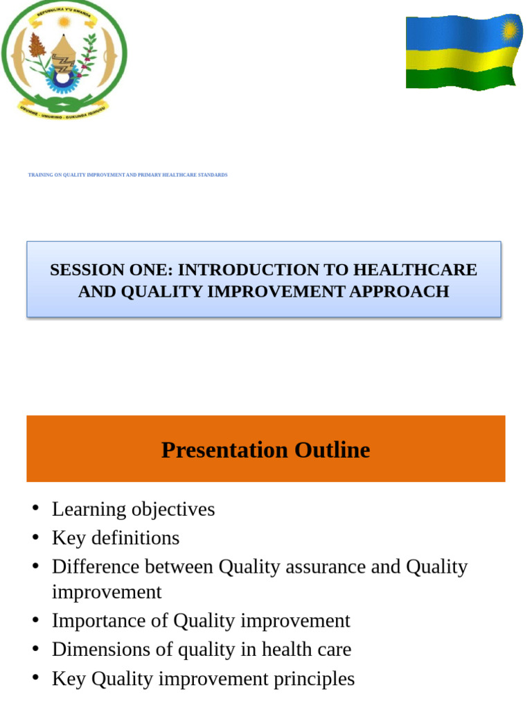Session 1 - Introduction To Healthcare and QI Approach | PDF | Quality ...