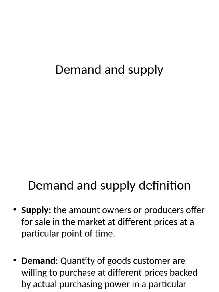 4 - Demand and Supply | PDF | Supply (Economics) | Demand