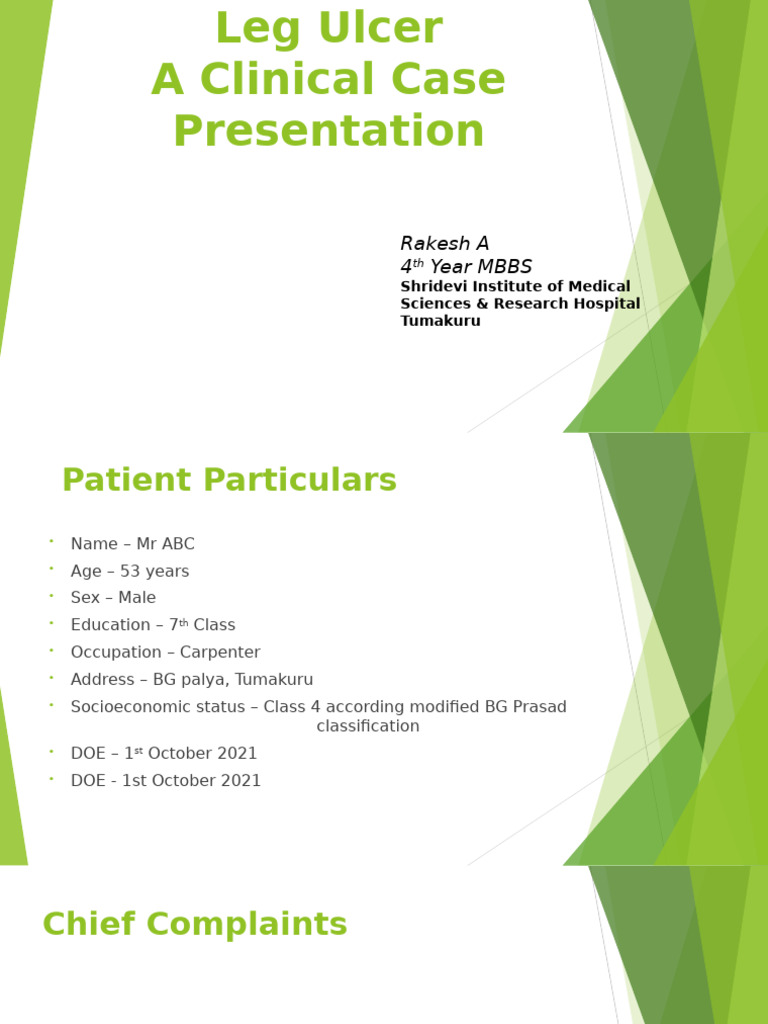 Leg Ulcer - Surgery Case Presentation | PDF | Wound | Diabetes