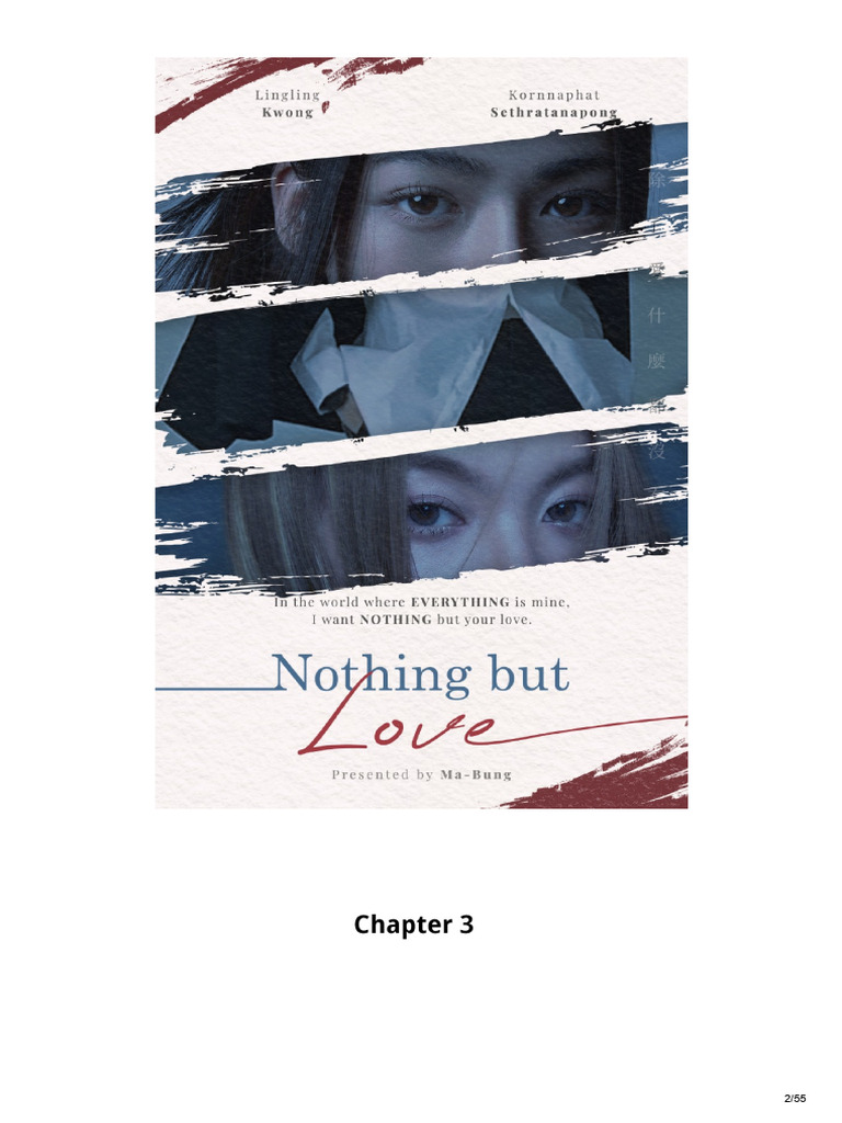 (FIC) Nothing but Love #NBLหลิงออม - Chapter 3 Reality is Not Real, But the Pain Is | PDF