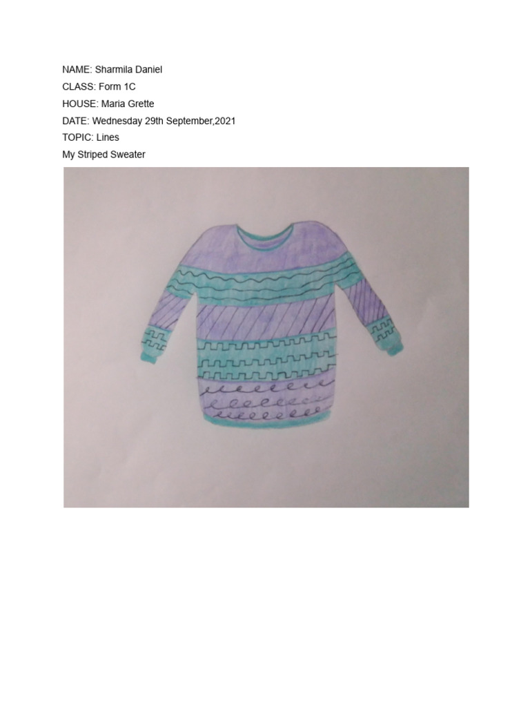 NAME: Sharmila Daniel CLASS: Form 1C HOUSE: Maria Grette DATE ...