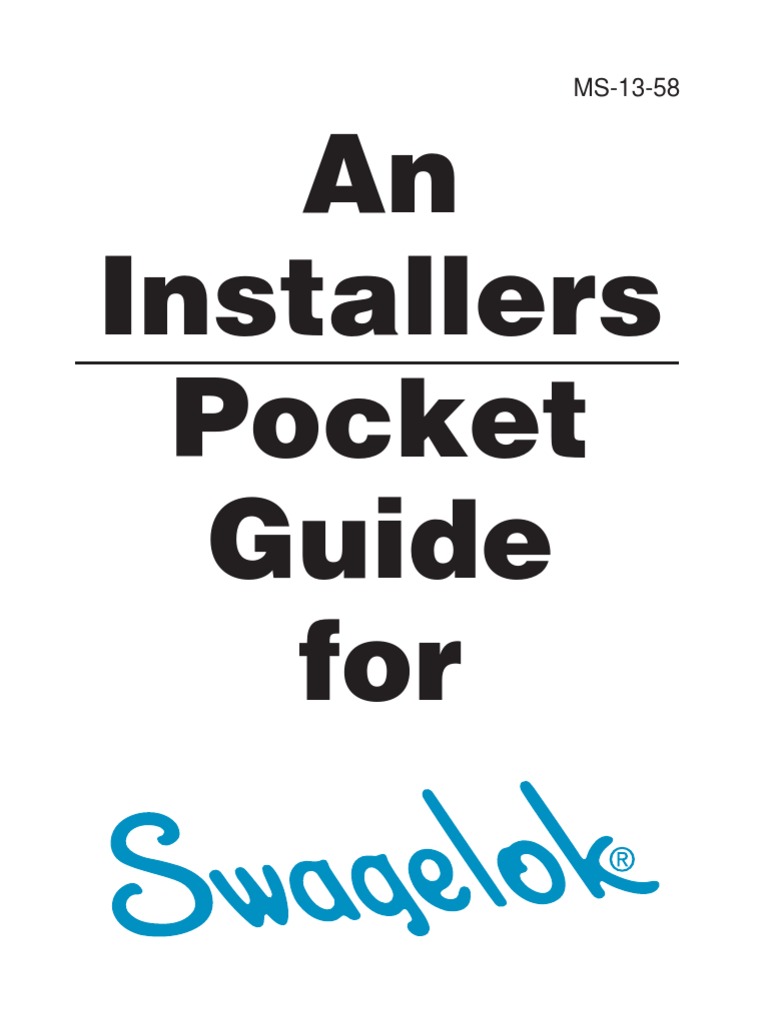 Swage Lok Pocket Installer Guide | PDF | Pipe (Fluid Conveyance) | Nut ...