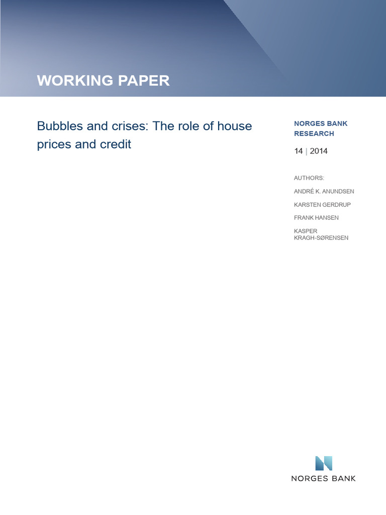 Bubbles and Crises the Role of House Prices and Credit | PDF | Receiver ...