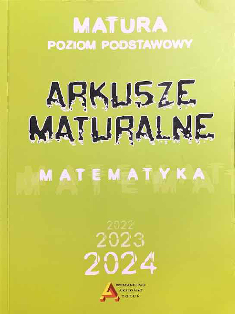 Arkusze maturalne AKSJOMAT | PDF