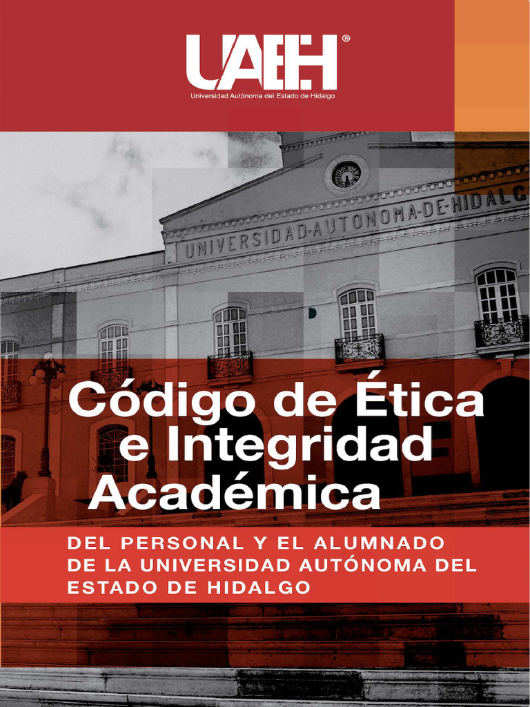 Código de Ética e Integridad Académica - UAEH - DU | PDF | Deshonestidad academica | Corrupción ...