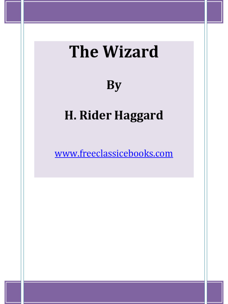 The Wizard by H. Rider Haggard | PDF | Miracle | Faith
