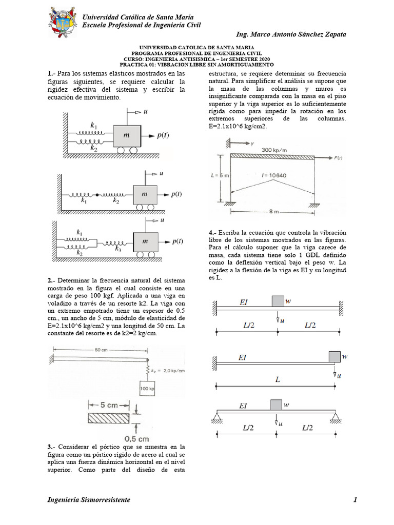 1ra PRACTICA ING SISMORRESISTENTE VIBRACION LIBRE SIN AMORTIGUAMIENTO 2024 | PDF | Viga ...