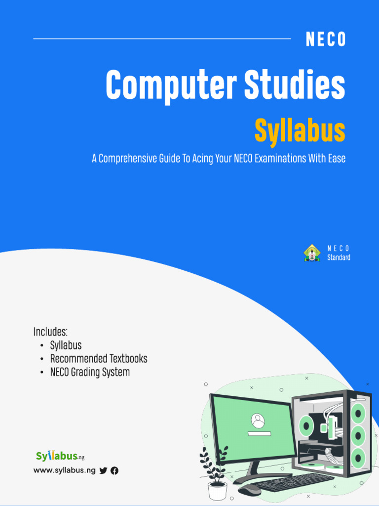 NECO - Computer Studies - syllabusNG | PDF | Computer Data Storage | Application Software