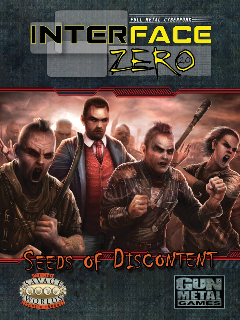 Savage Worlds - Interface Zero - 2.0 - Adv - Seeds of Discontent | PDF