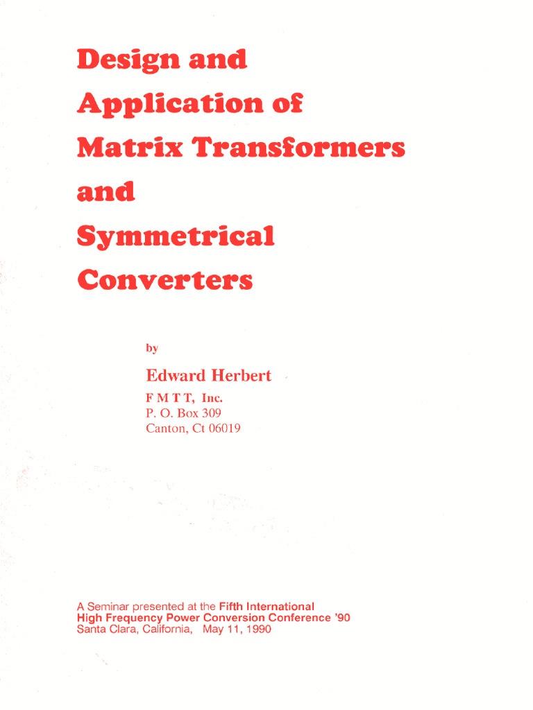 Design and Application of Matrix Transformer and Symmetrical Converter ...