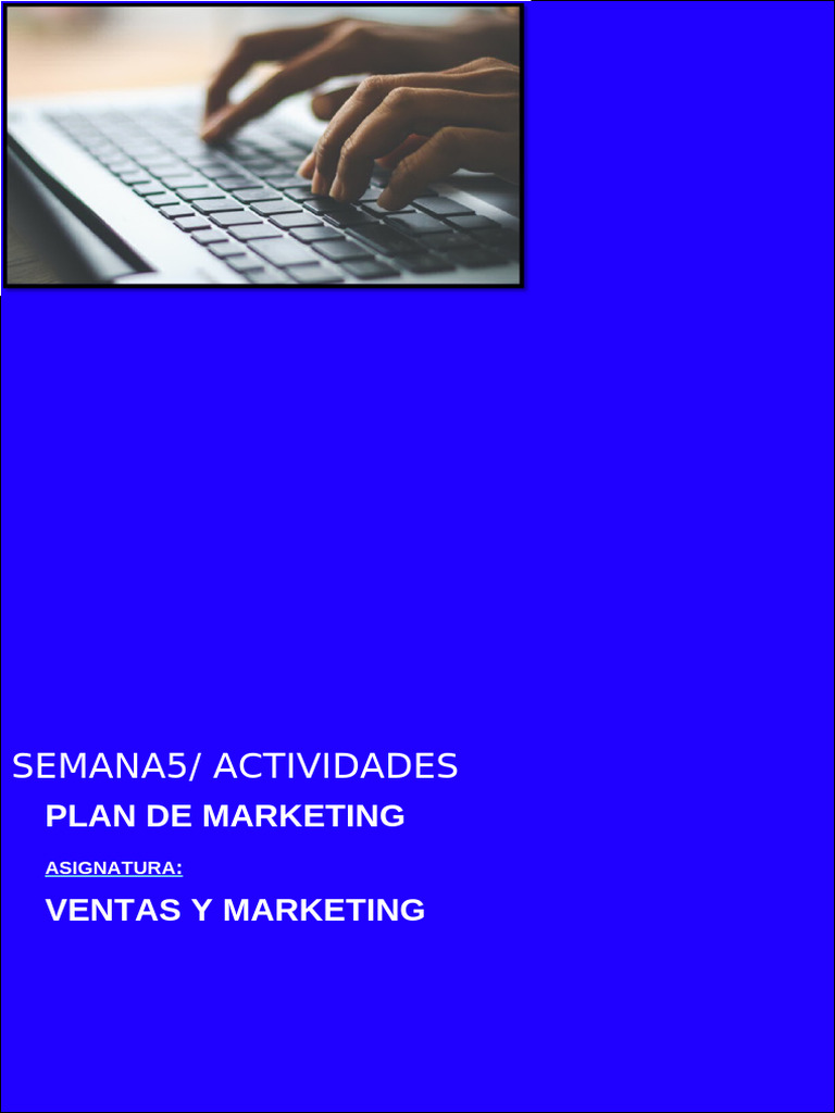 EJERCICIOS VENTAS Y MARKETING Semana 5 | PDF | Marketing | Análisis FODA