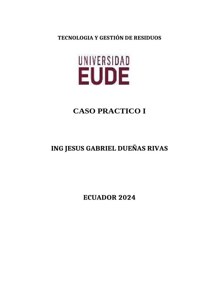 CASO PR CTICO Tratamientos T Cnicas y Tecnolog As en Gesti N de Residuos | PDF | Vertedero ...