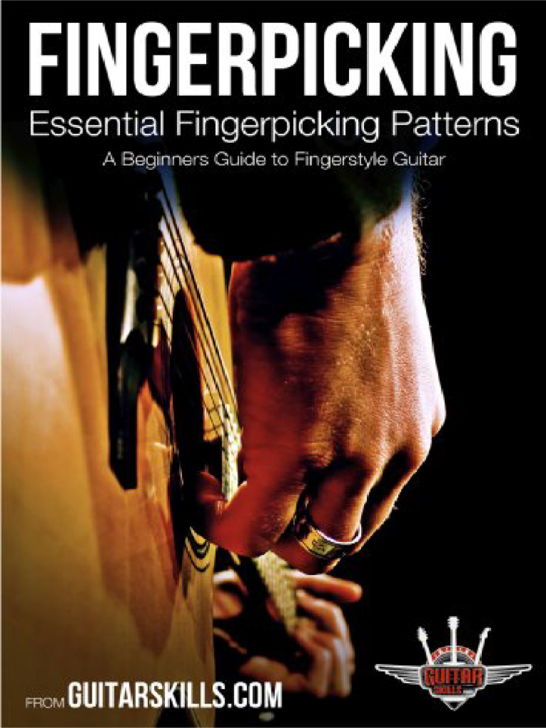 Essential Fingerpicking Patterns A Beginners Guide To Fingerstyle Guitar (Z-Library) | PDF ...