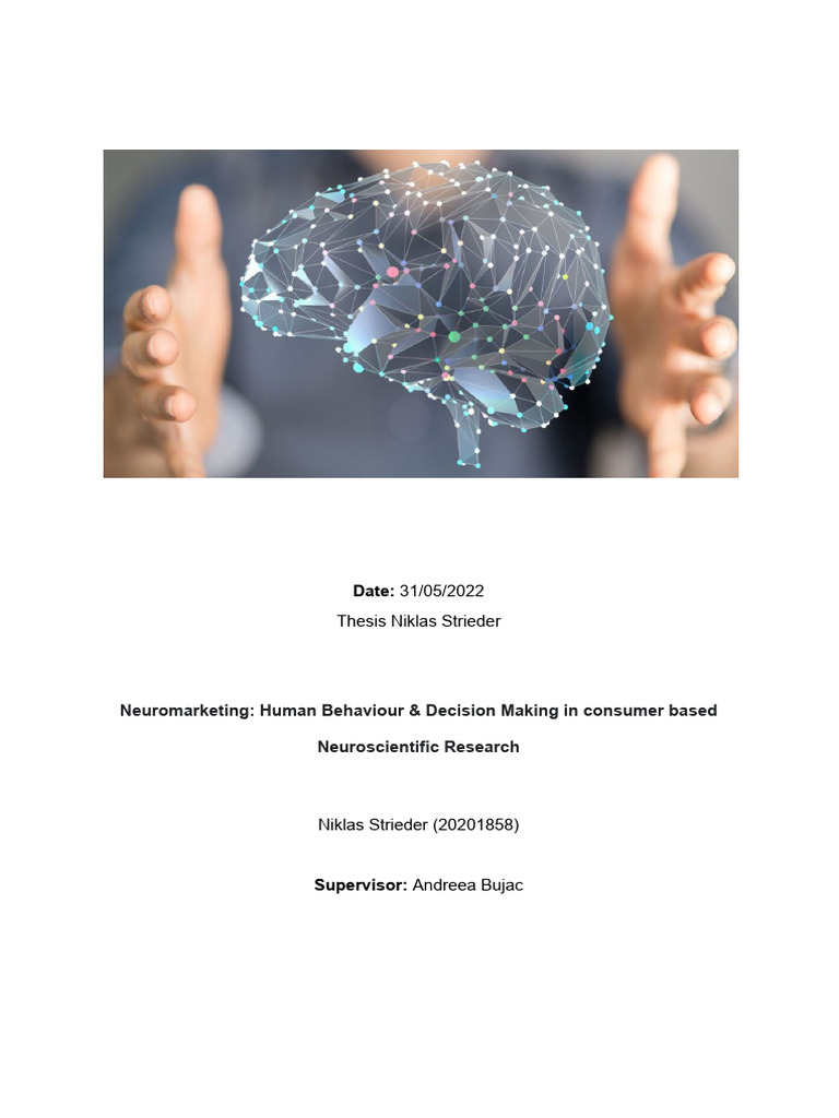 Neuromarketing: Human Behaviour & Decision Making in Consumer Based Neuroscientific Research ...