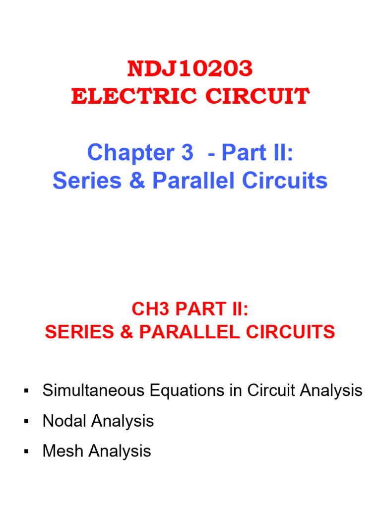 Chapter 3 - Series and Parallel Circuits - Part II | PDF | Network ...