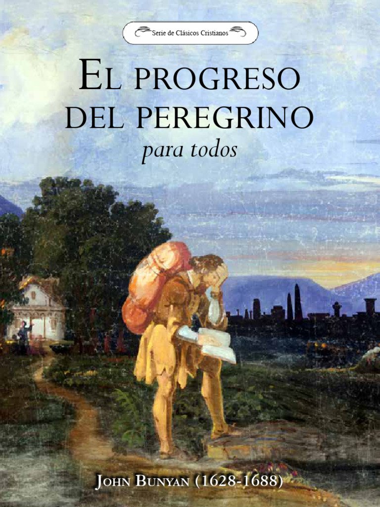 Libro - El Progreso Del Peregrino para Todos (Condensado) | PDF | El ...