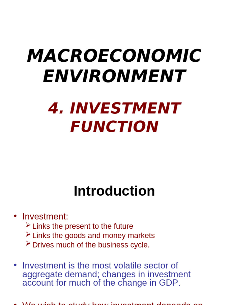 MEE - 4 - Investment Function(2020) - Class - Copy | PDF | Capital (Economics) | Macroeconomics