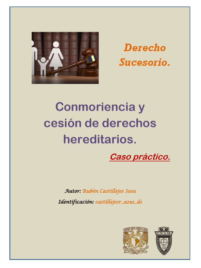 Conmoriencia y Cesión de Derechos Hereditarios - Castillejosr - A2u1 ...