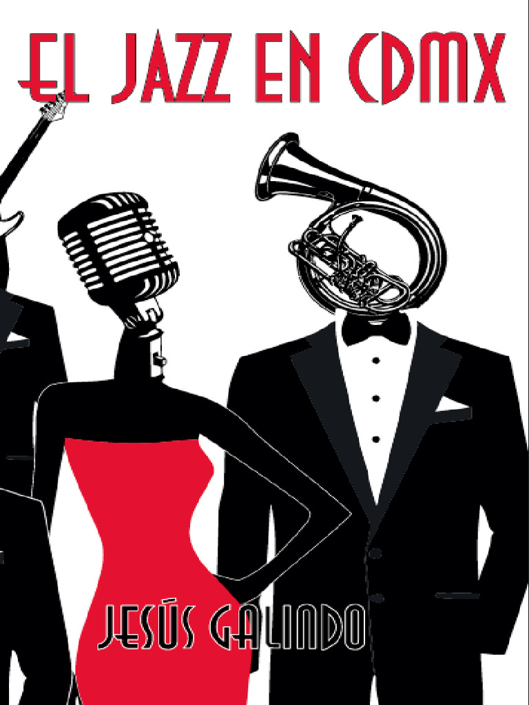 2019 06 02. Jesús Galindo. Jazz CDMX | PDF | México | Jazz
