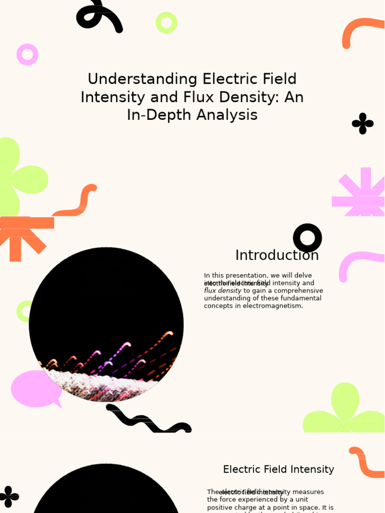 Slidesgo Understanding Electric Field Intensity and Flux Density An in Depth Analysis ...