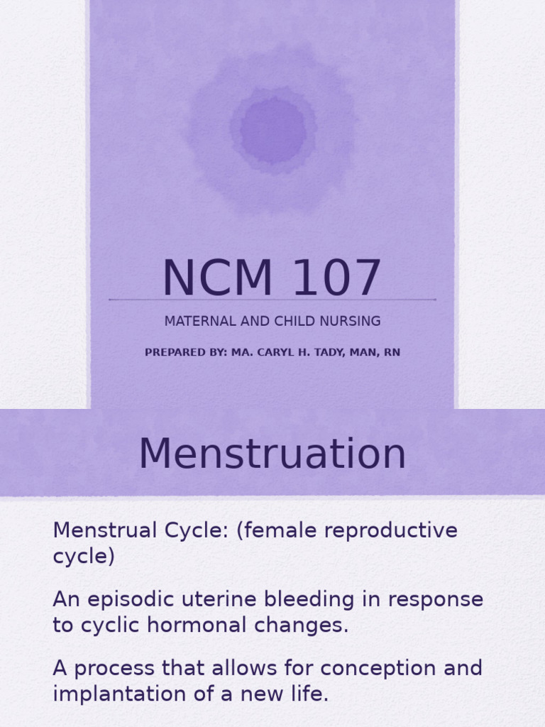 Ncm 107 Mcn Module 2 | PDF | Menstrual Cycle | Pregnancy