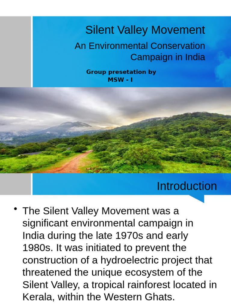 Silent Valley Movement Presentation | PDF | Conservation Biology | Environmentalism