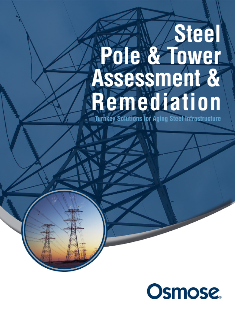Steel Pole & Tower Assessment & Remediation Turnkey Solutions For Aging ...