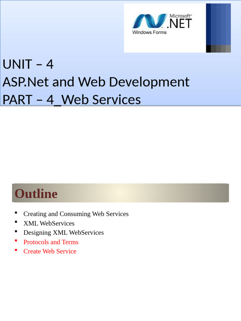 Unit-4_ASP.net and Web Development_Part-4 | PDF | Soap | Web Service Unit-4_ASP.net and Web Development_Part-4 | PDF | Soap | Web Service