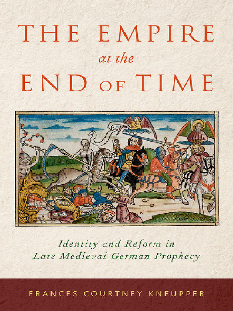 The Empire at The End of Time | PDF | Holy Roman Empire | Eschatology