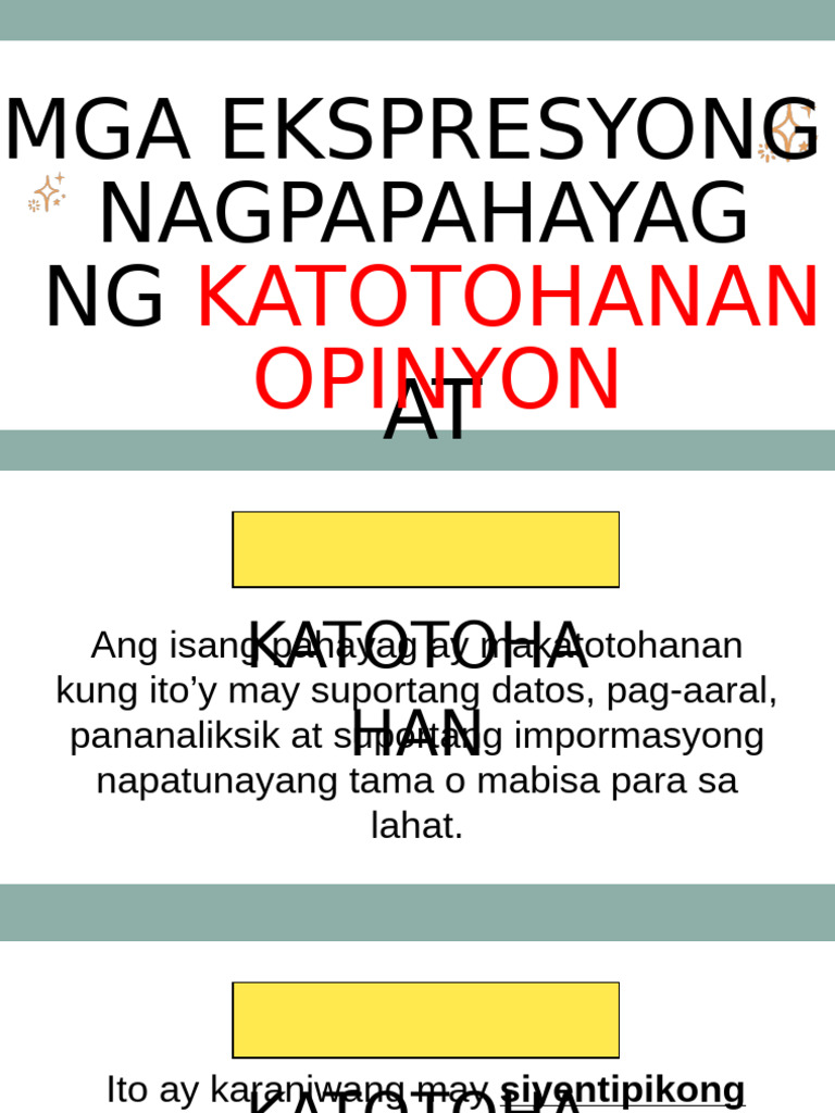 Ekspresyong Nagpapahayag NG Katotohanan at Opinyon | PDF