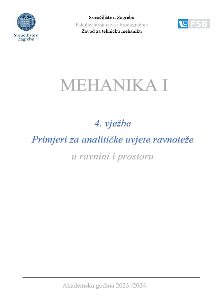MEHANIKA I VJEZBE 4 Podloge Kratka Rjesenja | PDF
