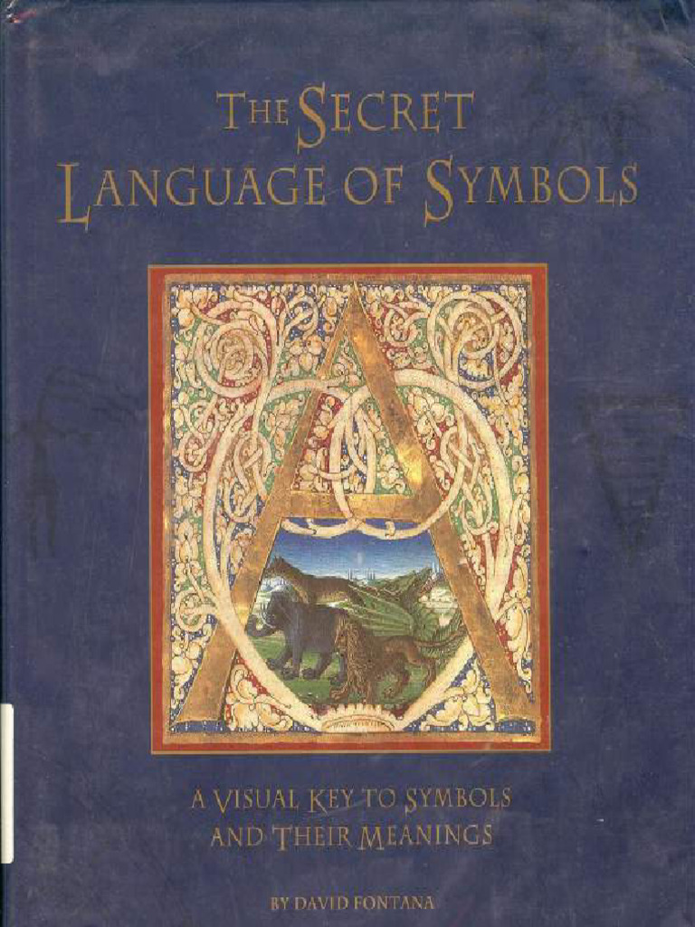 The Secret Language of Symbols by David Fontana PDF | PDF