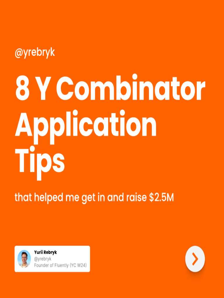 YC Tips (GetFluently.app) | PDF | Venture Capital | Corporate Finance