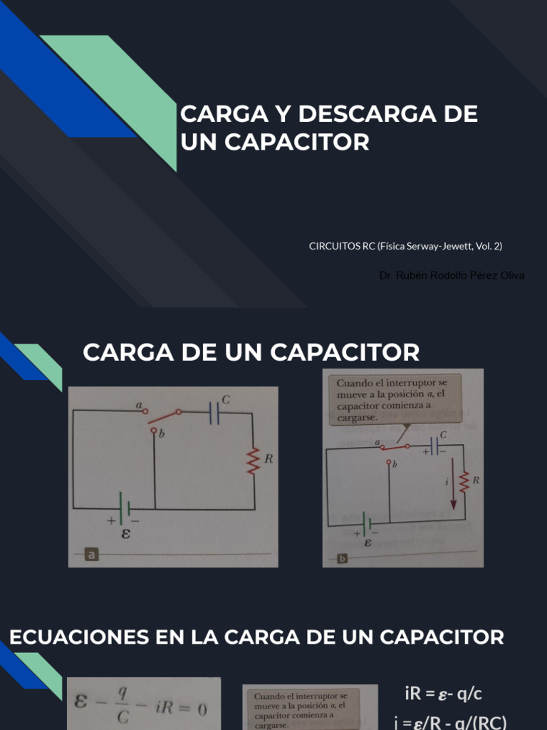 Carga y Descarga de Un Capacitor | PDF | Ciencia y matemáticas