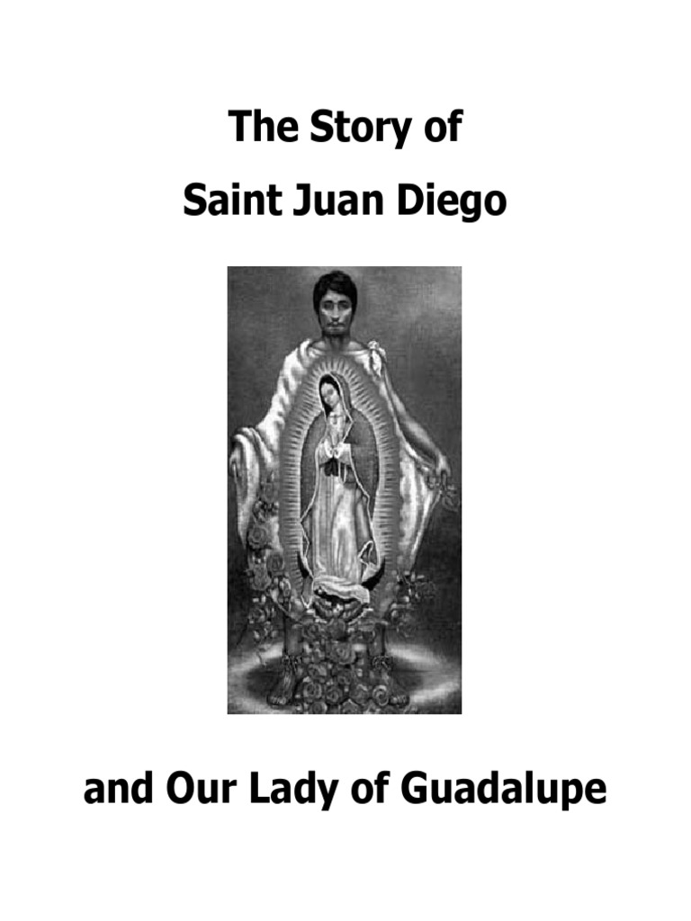 Story of Saint Juan Diego | PDF